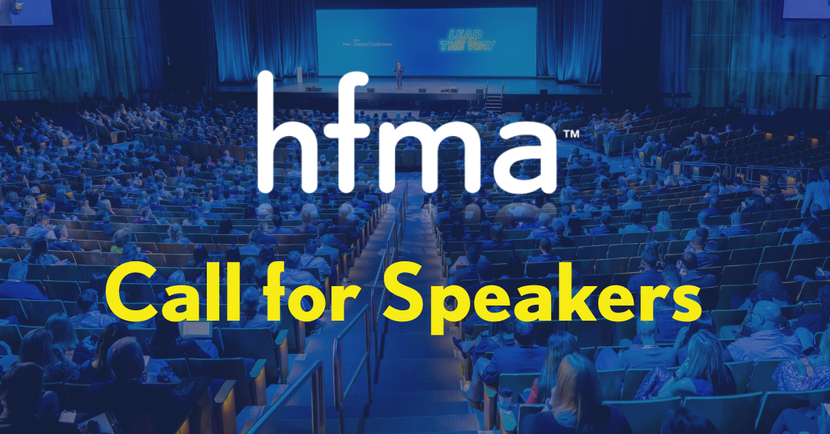 HFMA Call for Speakers